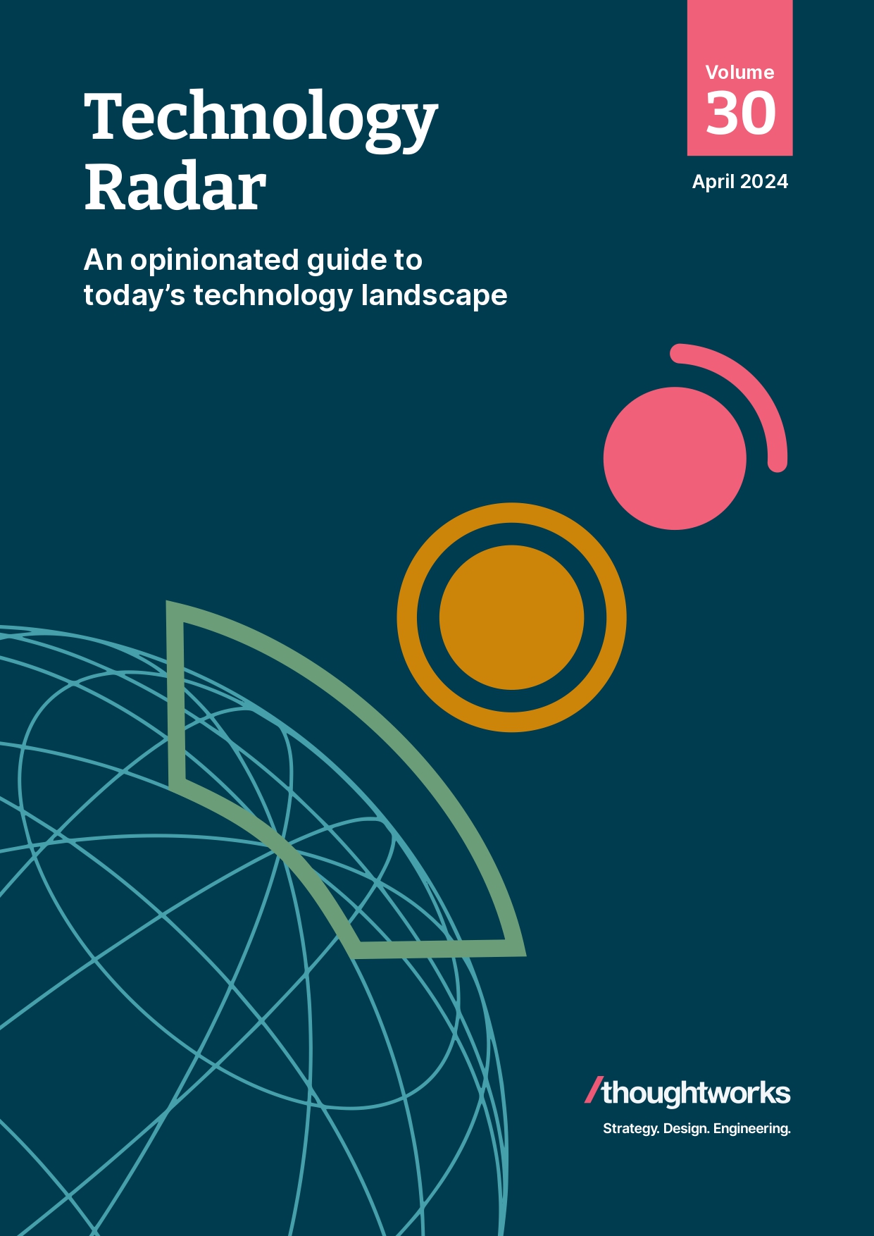 30ª edição do Technology Radar da Thoughtworks destaca uso da ...